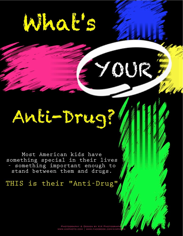 What’s YOUR Anti-Drug? | Kix Creative